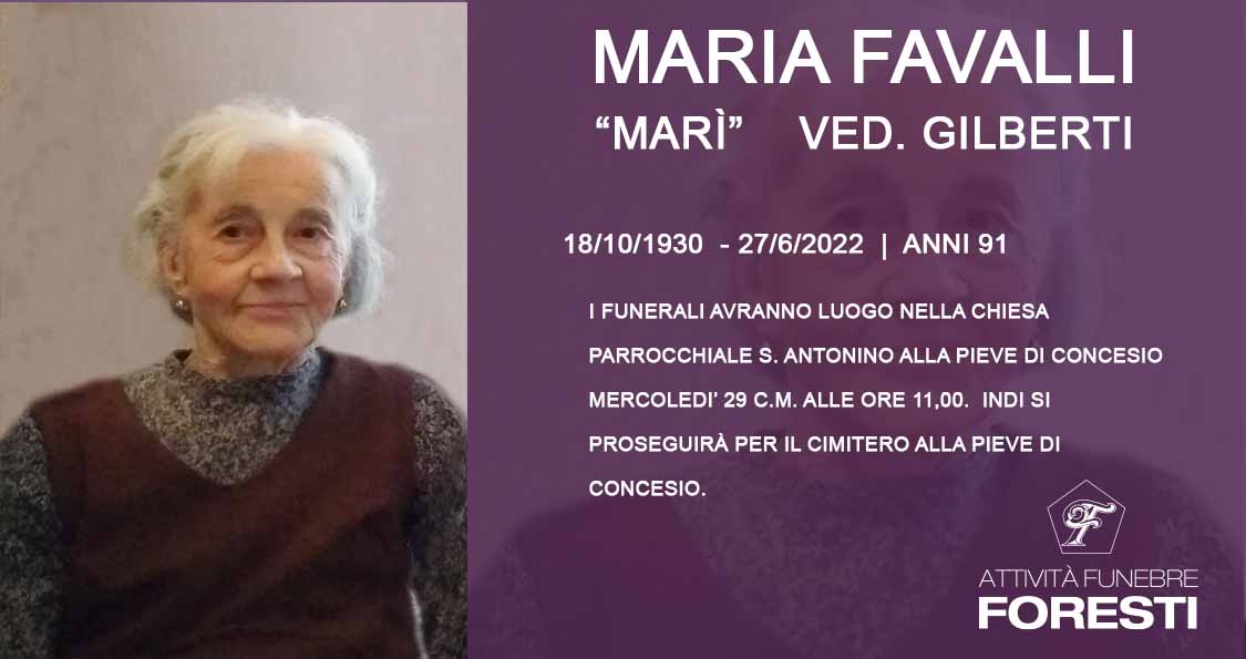 Attività Funebre FORESTI | Annunci | MARIA FAVALLI GILBERTI