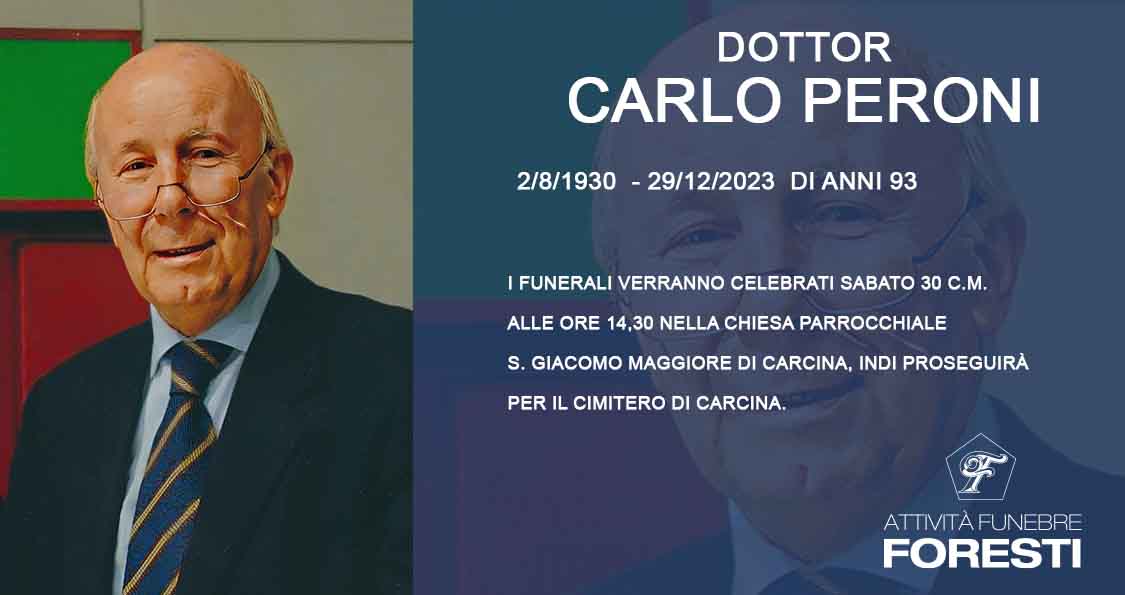 Attività Funebre FORESTI | Annunci | DOTTOR CARLO PERONI